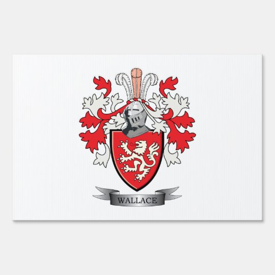 Wallace Family Crest Coat of Arms Yard Sign | Zazzle.com