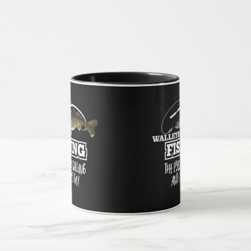 Walleye Fishing Quote Angler Fisherman Hobby Men Mug | Zazzle
