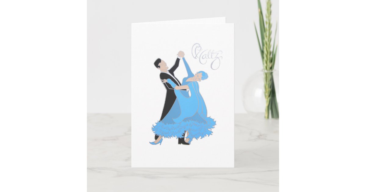 Waltz Card | Zazzle