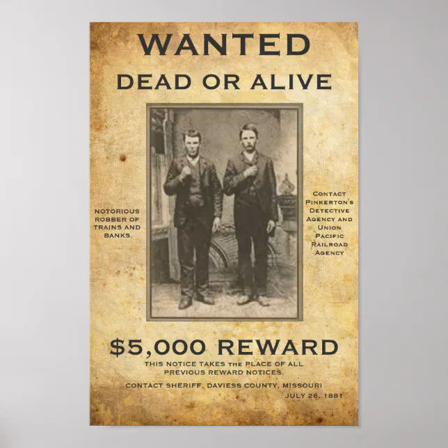 Wanted Dead or Alive U can change PIC and words Poster | Zazzle
