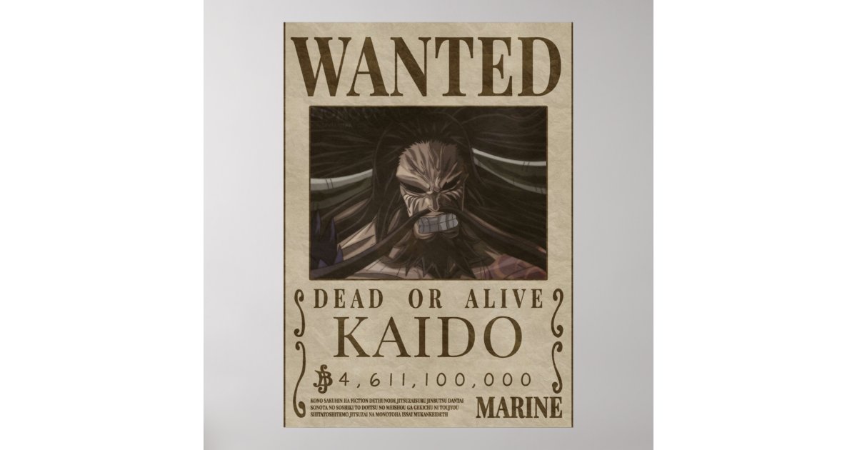 Wanted KAIDO kaido bounty Poster | Zazzle