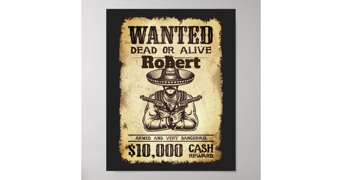 Wanted Personalized Poster | Zazzle