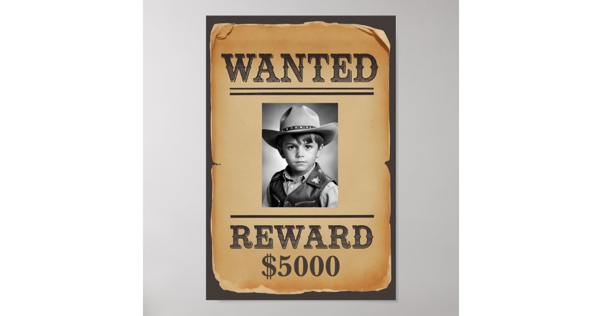 Wanted Poster - Custom Photo Wild West Cowboy | Zazzle