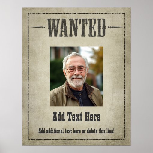 WANTED POSTER: customize this! Poster | Zazzle