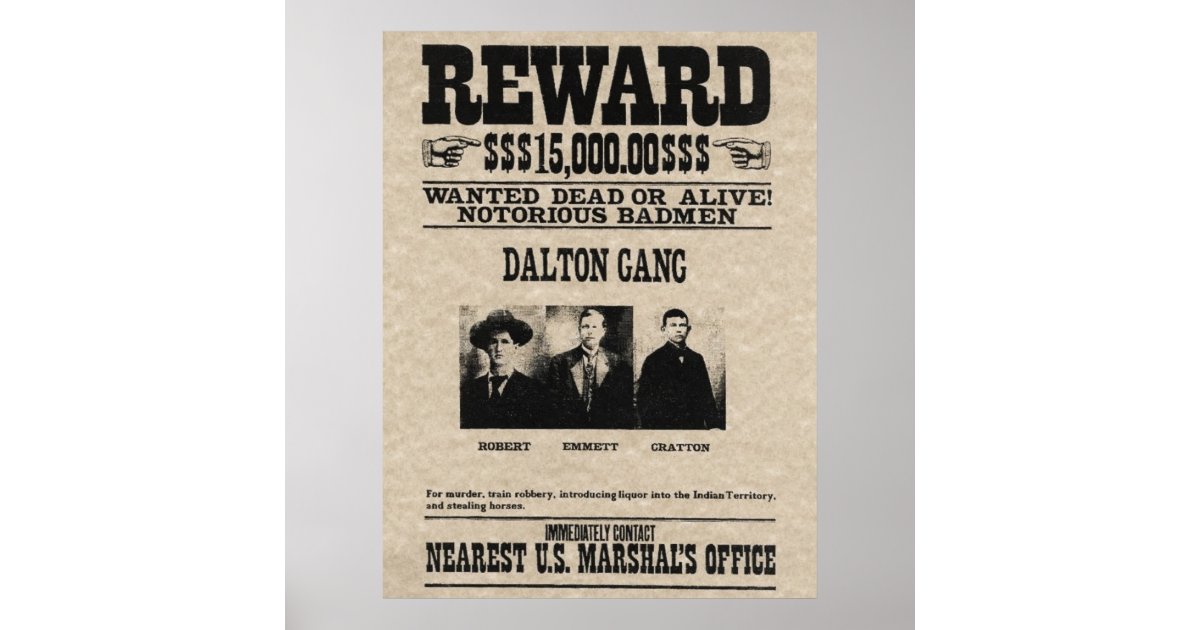 Wanted poster - Dalton gang | Zazzle