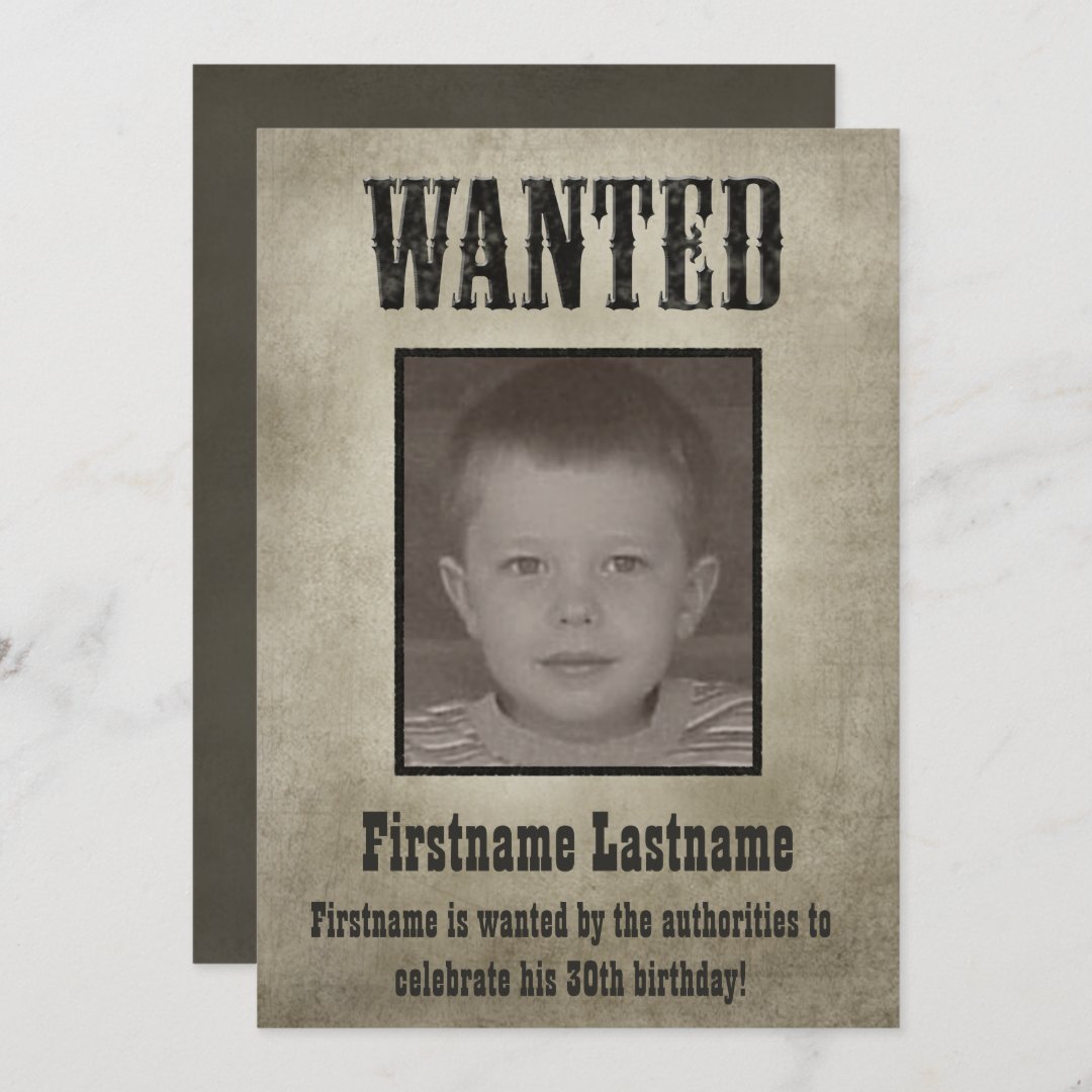 WANTED Poster Funny Birthday Invitation | Zazzle