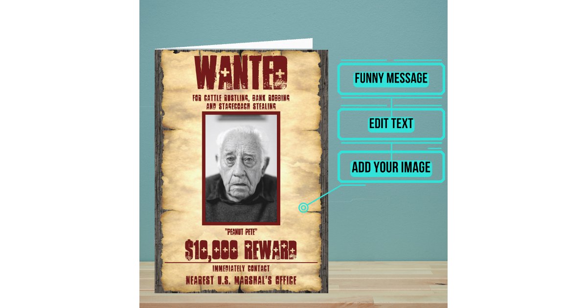 Wanted Poster Funny Old West Card | Zazzle