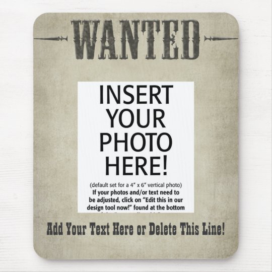 Wanted Poster Mousepad - Customize This! | Zazzle.com