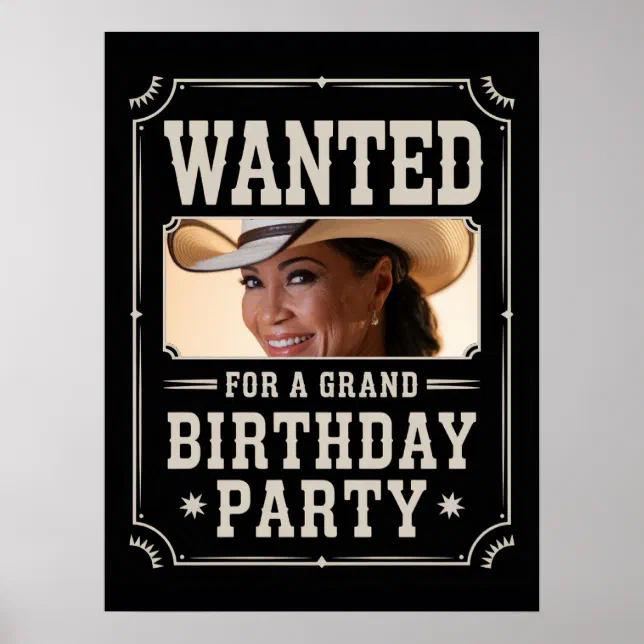 Wanted Wild West Western Country Photo Birthday Poster | Zazzle