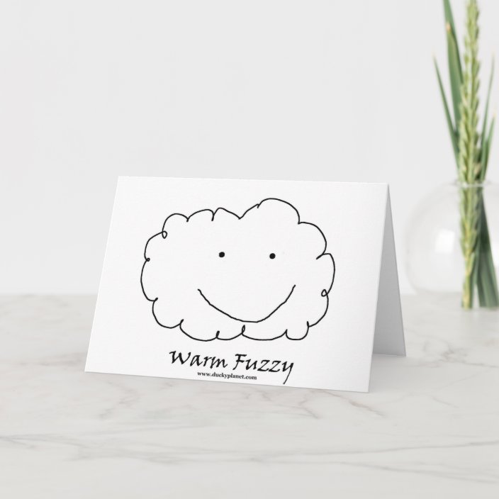 Warm Fuzzy Card | Zazzle.com