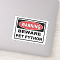 Warning beware of pet python for snake owner vinyl sticker | Zazzle