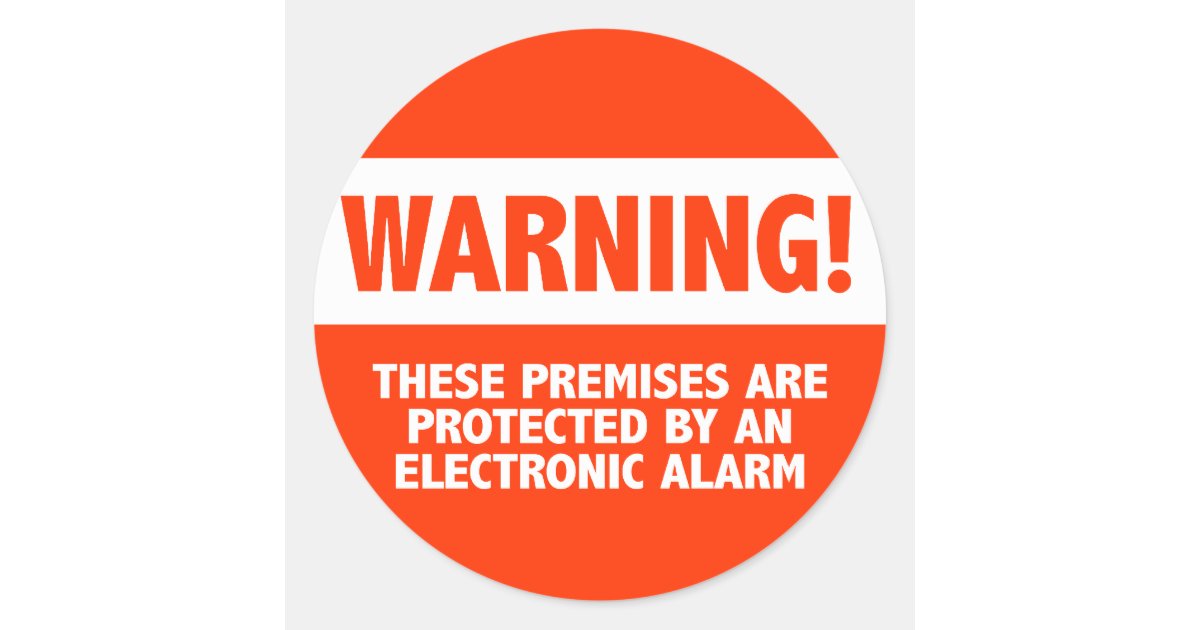 Warning Burglar Alarm Electronic Security Classic Round Sticker | Zazzle