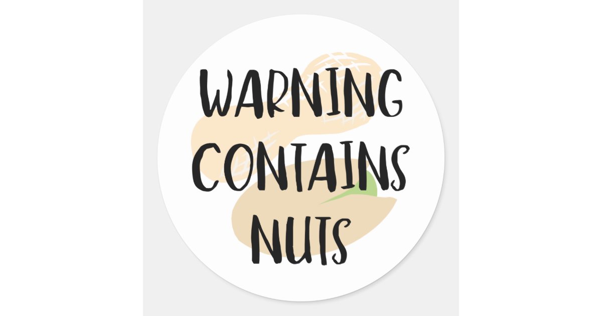 Warning Contains Peanuts & Tree Nuts Allergen Classic Round Sticker ...