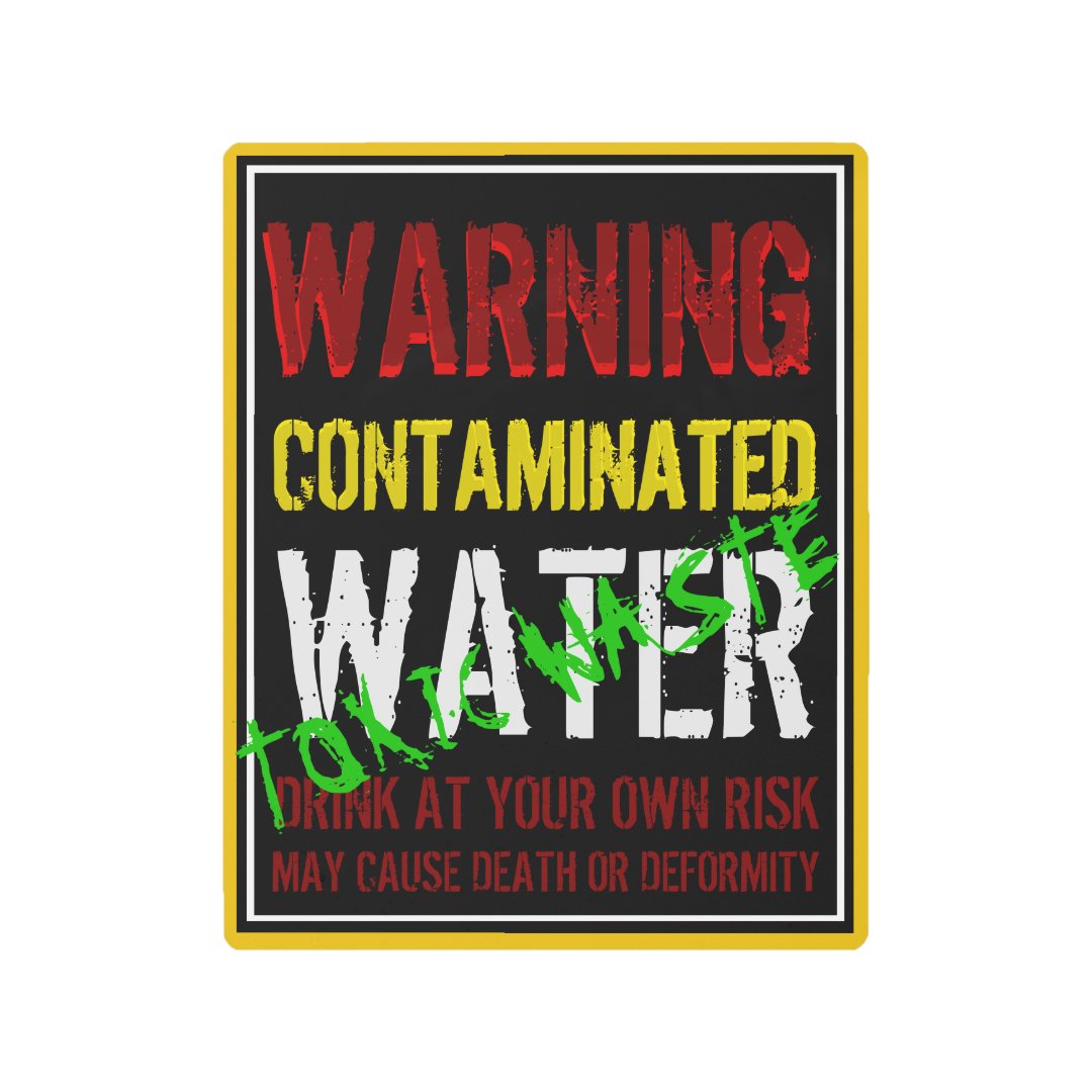 Warning Contaminated Water Sign | Zazzle