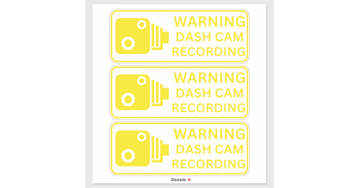 Warning Dash CAM Recording Vehicle Camera Security Sticker | Zazzle