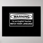Warning English Teacher Poster | Zazzle.com
