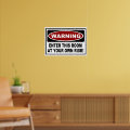 WARNING - ENTER THIS ROOM AT YOUR OWN RISK! POSTER | Zazzle
