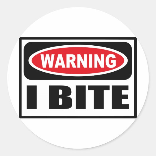 Warning I BITE Sticker | Zazzle.com
