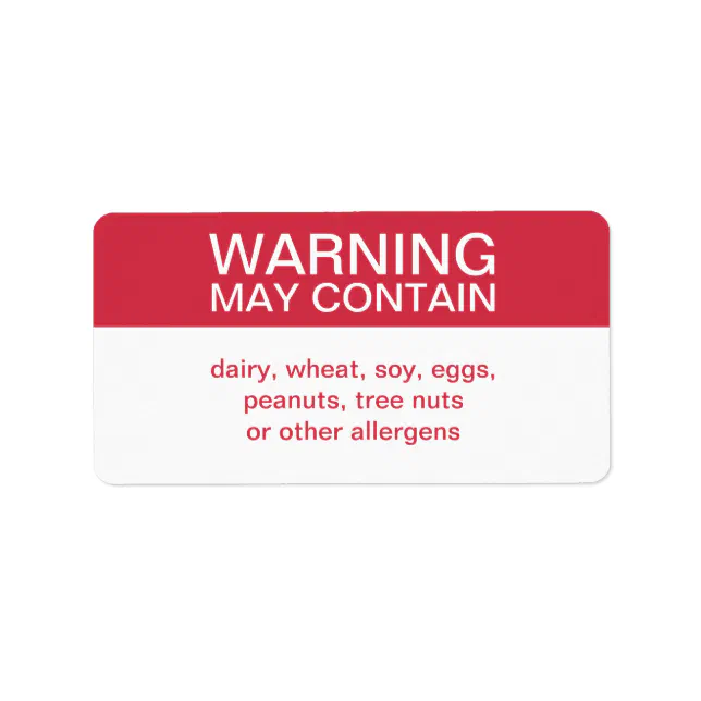 Warning May Contain Customized Ingredients Label | Zazzle