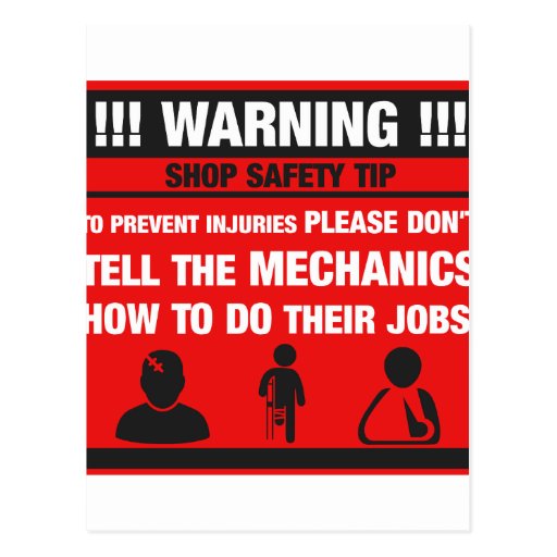 Warning - Mechanic Shop Safety Tips Postcard | Zazzle