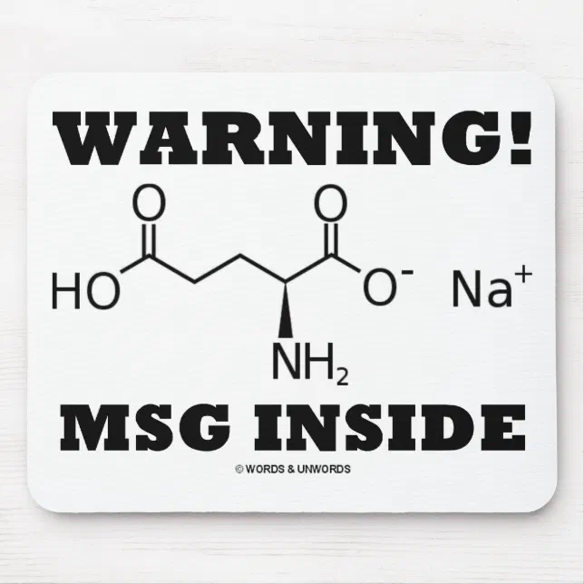 Warning! MSG Inside (Chemical Molecule) Mouse Pad | Zazzle