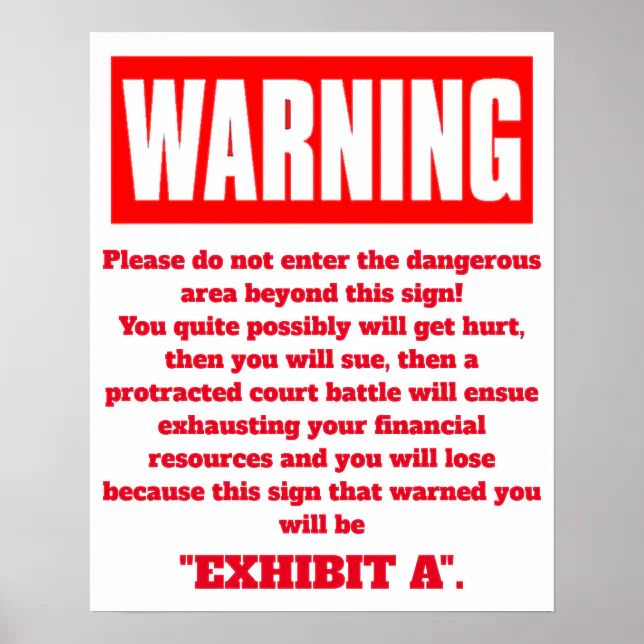 warning poster | Zazzle