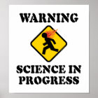 Warning Science In Progress Sign - Funny Scientist | Zazzle.com