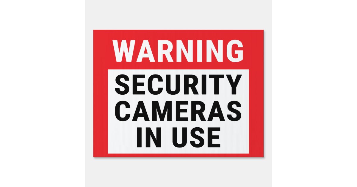 Warning Security Cameras in Use Sign | Zazzle