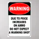Warning Shot Poster | Zazzle