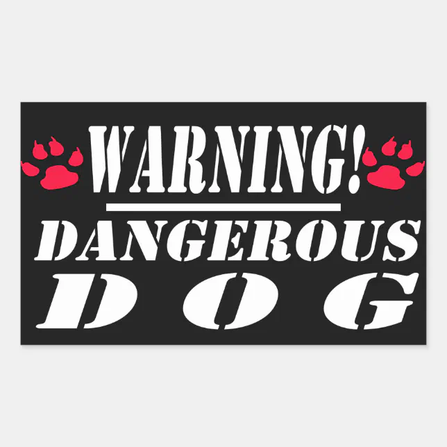 Warning Sign | Dangerous Dog Rectangular Sticker | Zazzle