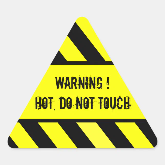 warning sign, HOT Triangle Sticker | Zazzle