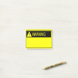 Warning Sign Post it Note | Zazzle