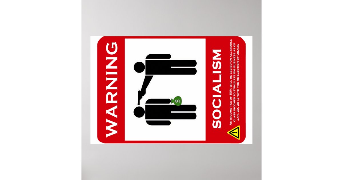 Warning: Socialism Poster | Zazzle