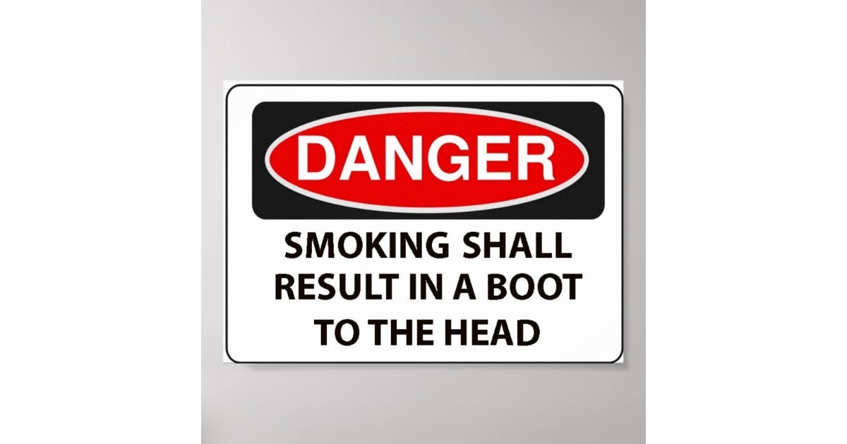 Warning to smokers poster | Zazzle
