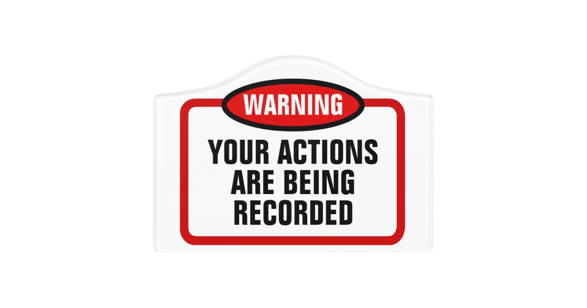 Warning Video Surveillance Camera Recording Door Sign | Zazzle