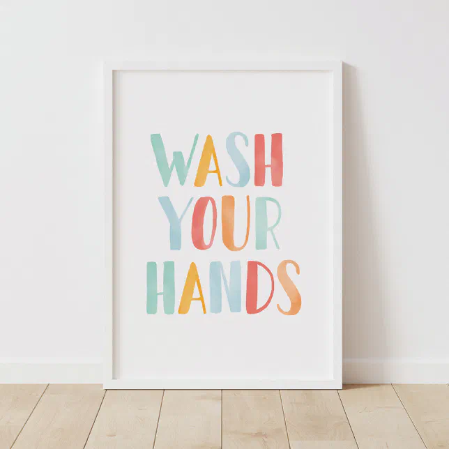 Wash Your Hands Colorful Kids Bathroom Poster | Zazzle