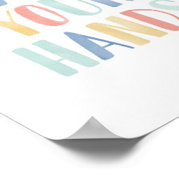 Wash Your Hands Colorful Kids Bathroom Poster | Zazzle