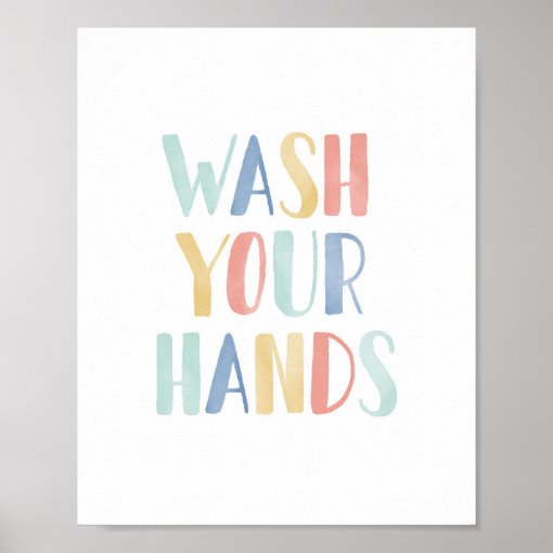 Wash Your Hands Colorful Kids Bathroom Poster | Zazzle