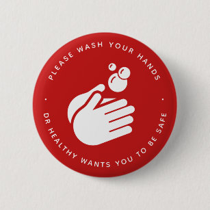 Hand Washing Buttons & Pins - No Minimum Quantity | Zazzle