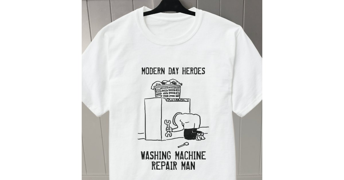 Washing Machine Repair Man T-Shirt | Zazzle