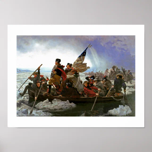 Washington Crossing the Delaware by Emanuel Leutze Poster | Zazzle