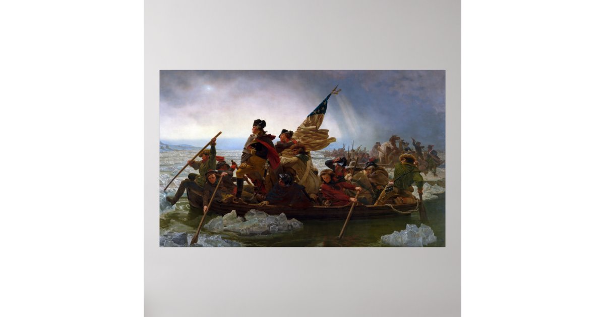 Washington Crossing the Delaware Poster | Zazzle
