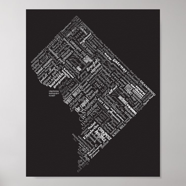 Washington DC Neighborhood Typography Dramatic B&W Poster | Zazzle Washington DC Neighborhood Typography Dramatic B&W Poster | Zazzle