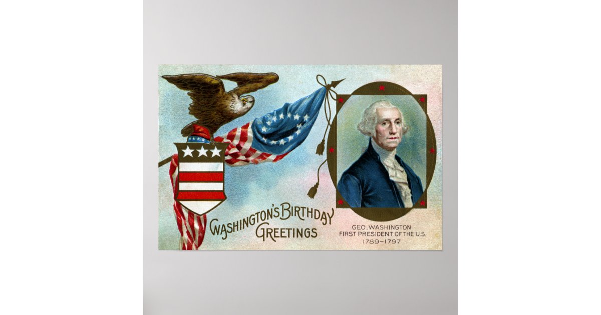 Washington's Birthday Greetings Poster | Zazzle