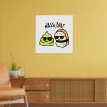 Wassa Bae Funny Food Wasabi Pun Poster | Zazzle