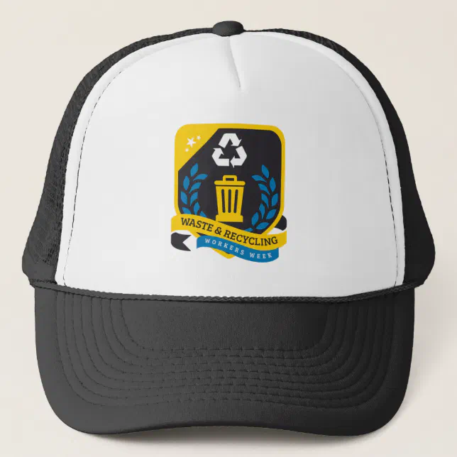Waste and Recycling Workers Week Hat | Zazzle