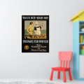 Waste Not Want Not Poster | Zazzle