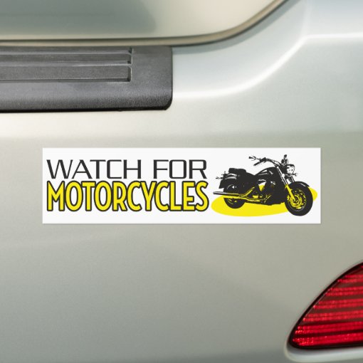 Watch For Motorcycles Bumper Sticker | Zazzle