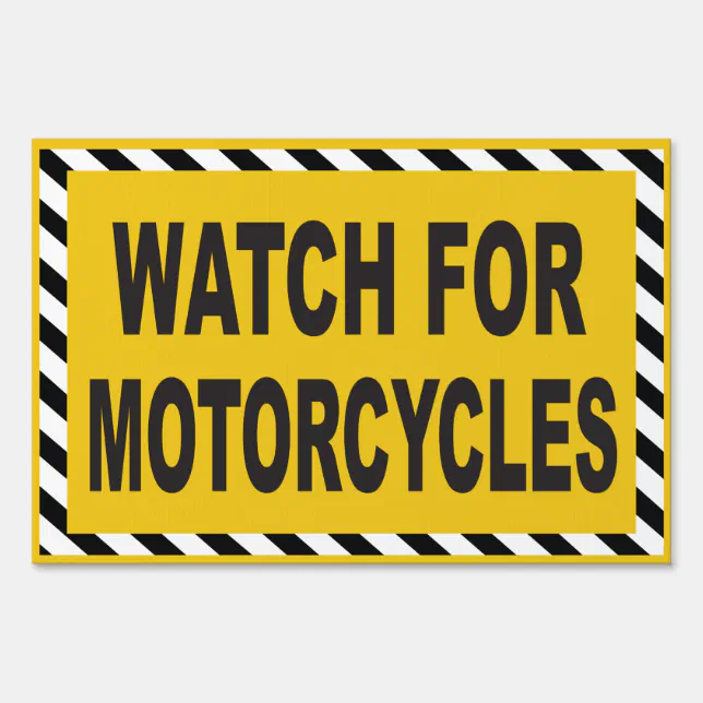 Watch for motorcycles caution sign | Zazzle