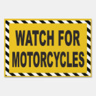 Watch for motorcycles 2-sided caution sign | Zazzle.com